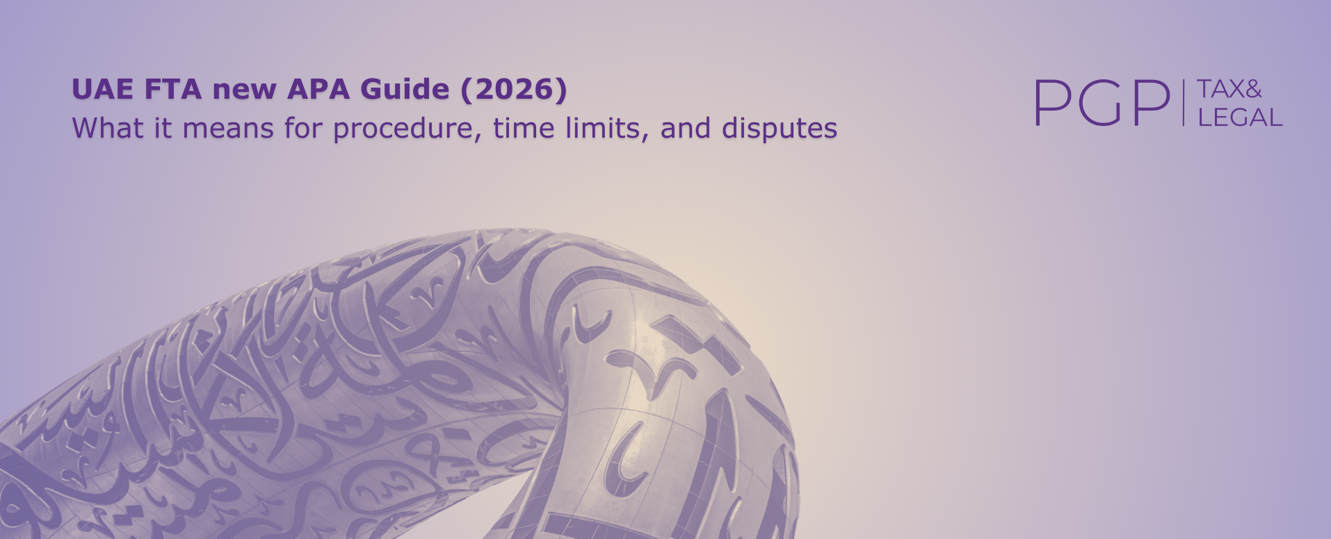 UAE FTA new APA Guide (2026): what it means for procedure, time limits ...